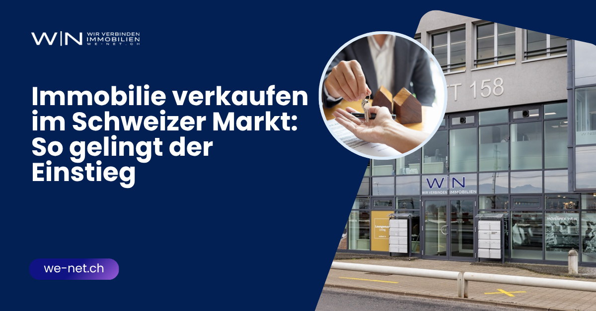 Hausverkauf in der Schweiz: So gelingt der Einstieg